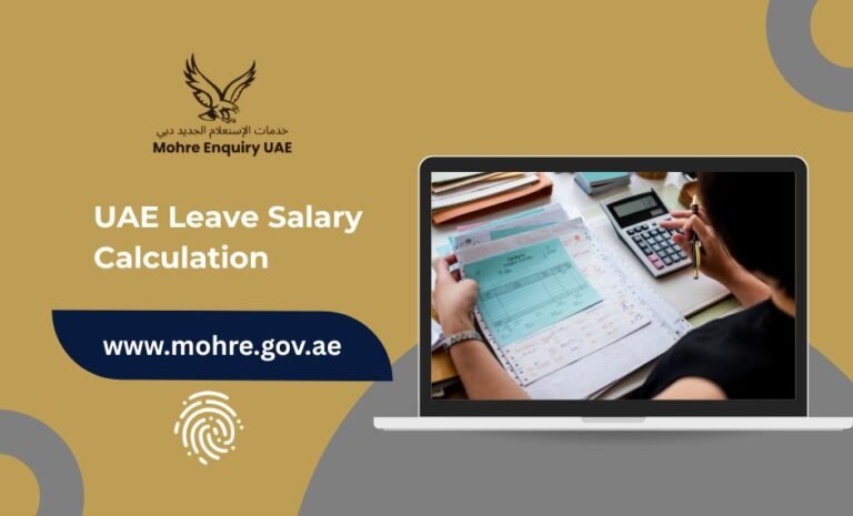 UAE Leave Salary Calculation Guide | MoHRE Labour Law 2026