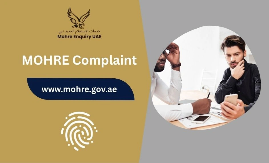 MOHRE Complaint – File And Track Labour Disputes Online in UAE