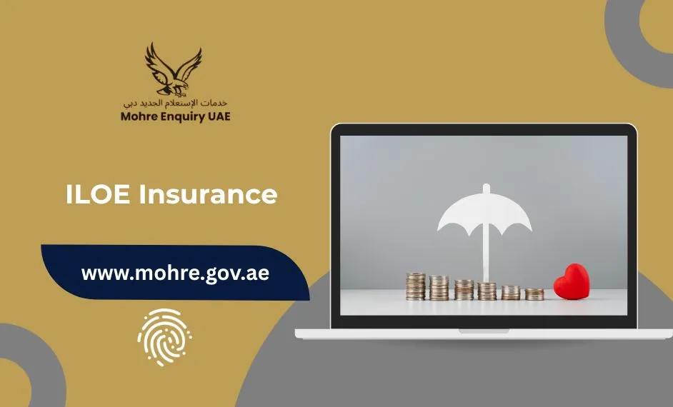 ILOE Insurance UAE 2025 | Registration, Renewal and Claims