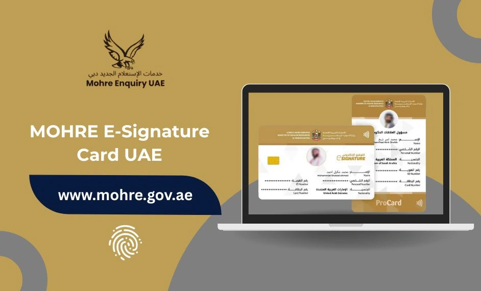 MOHRE E-Signature Card UAE 2026 | Application, Cost And Activation Guide